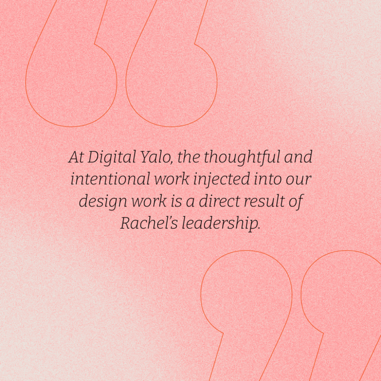 Meet Rachel Gehrs, Design Director, VP at Digital Yalo - Digital Yalo